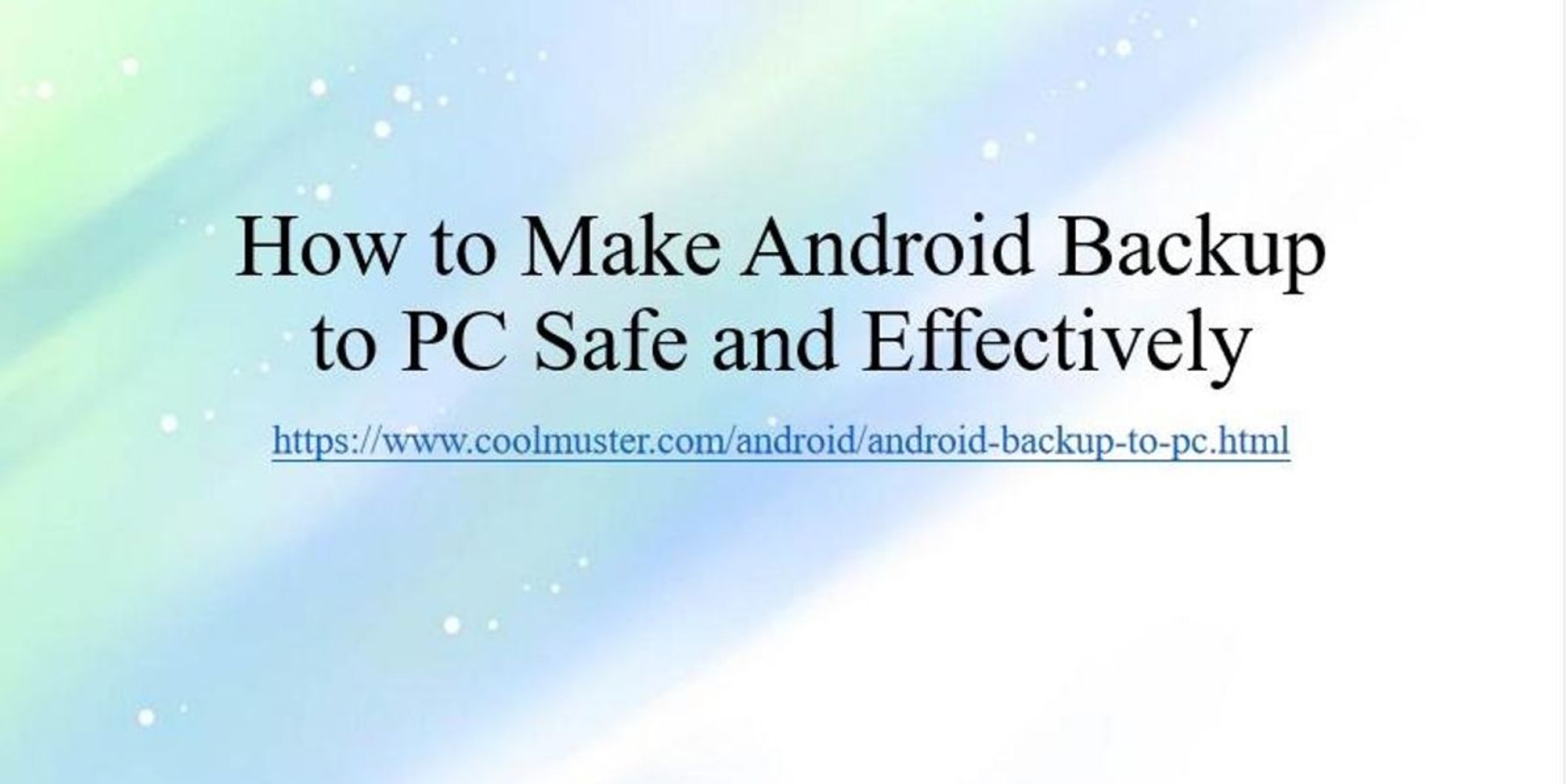 How to backup android phone to pc with 1-click - B+C Guides