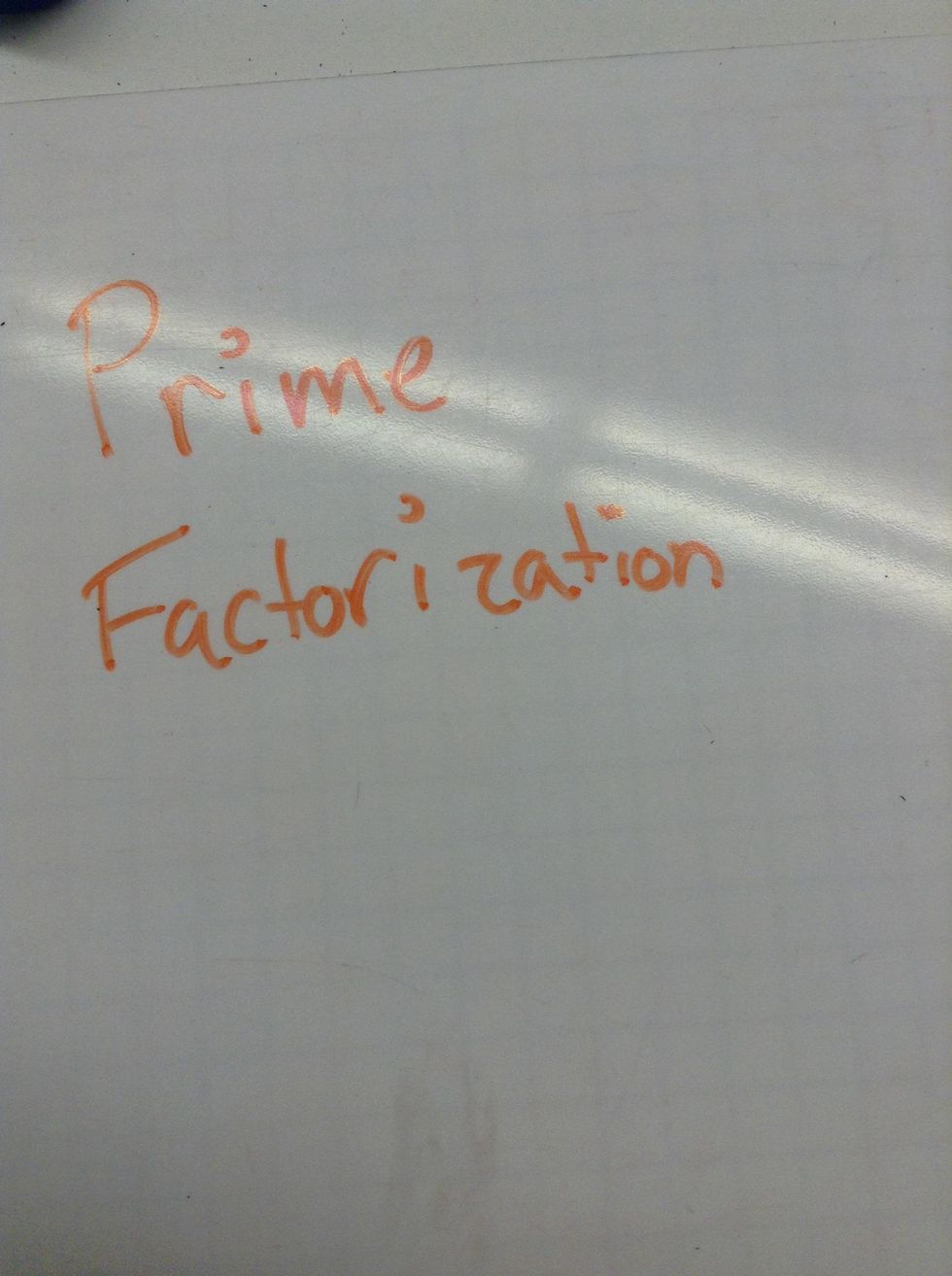 How to do prime factorization - B+C Guides